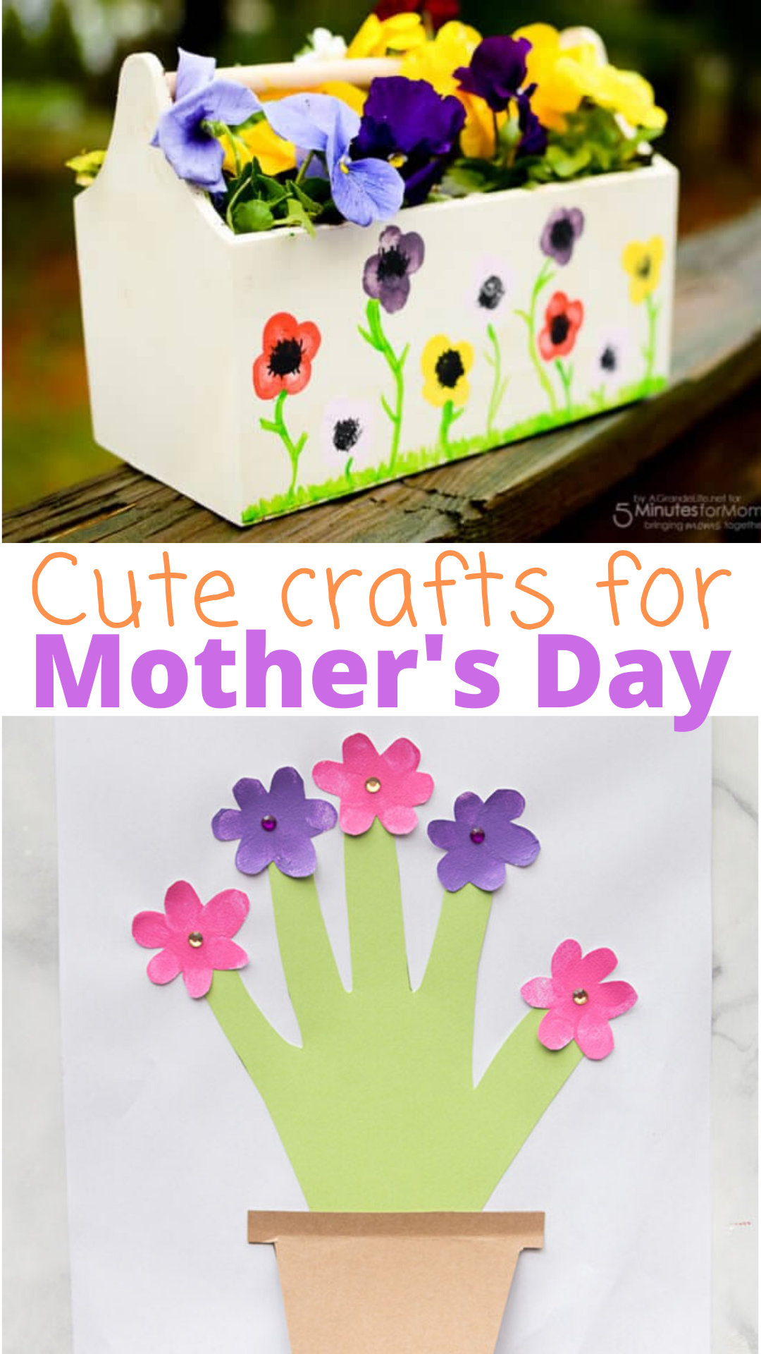12 Super Cute Mother S Day Crafts For Kids Such Great Gift Ideas